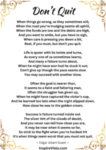 "Don't Quit" by Edgar Albert Guest - Inspire Vista