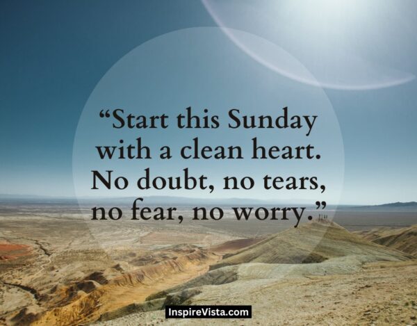 Sunday Motivation: 40 Quotes to Start Your Week Right - Inspire Vista