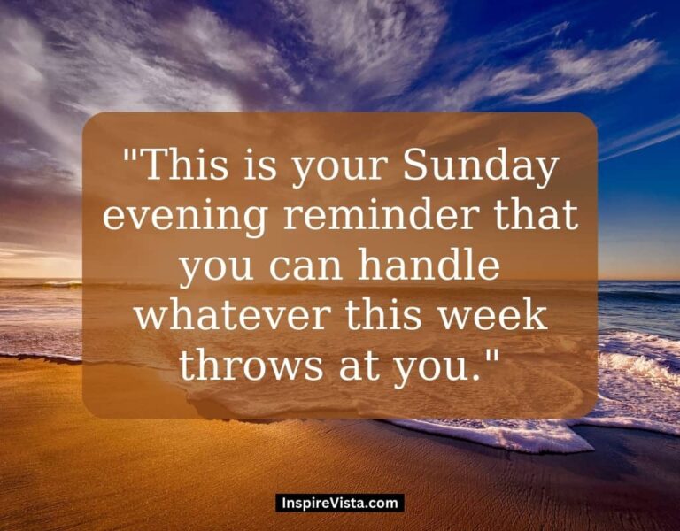 Sunday Motivation: 40 Quotes to Start Your Week Right - Inspire Vista