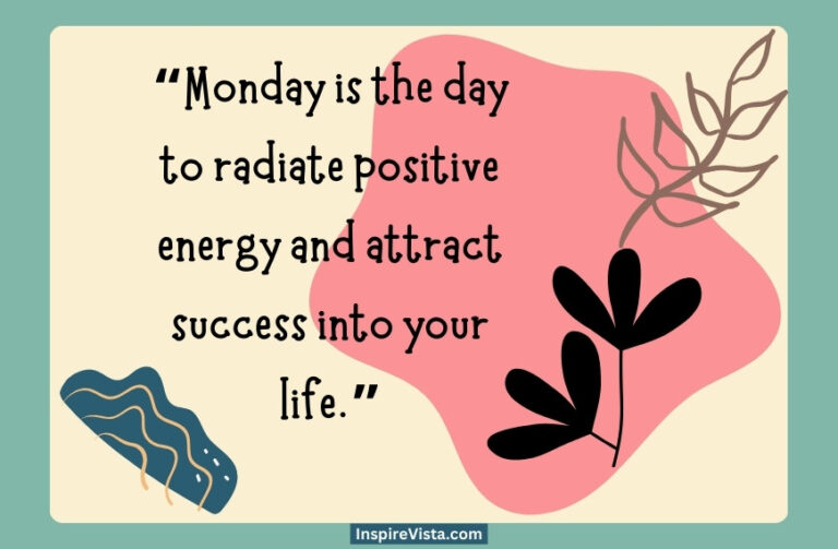 50 Monday Motivational Quotes to Kickstart Success - Inspire Vista