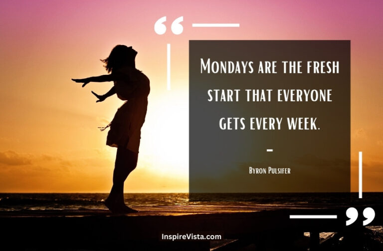 50 Monday Motivational Quotes to Kickstart Success - Inspire Vista