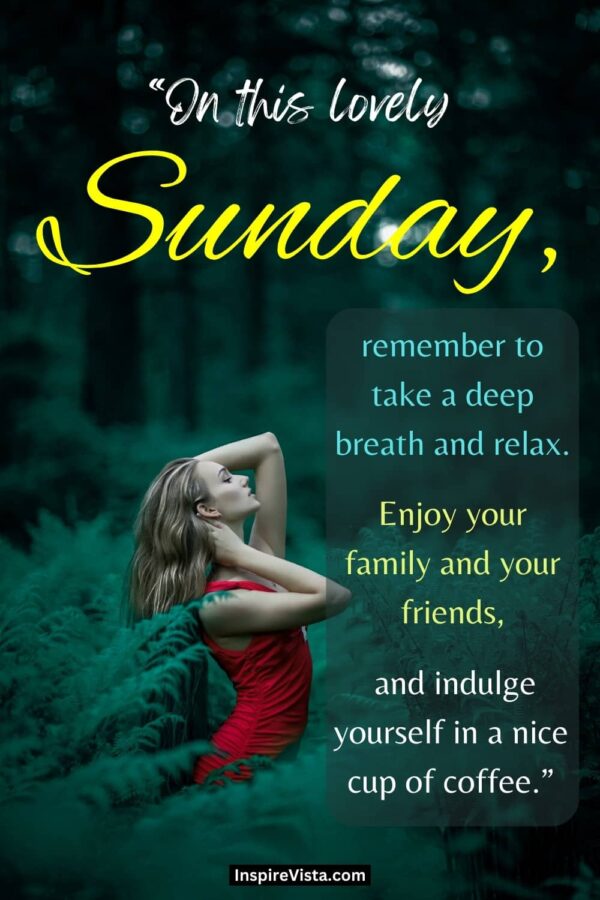 Sunday Motivation: 40 Quotes to Start Your Week Right - Inspire Vista